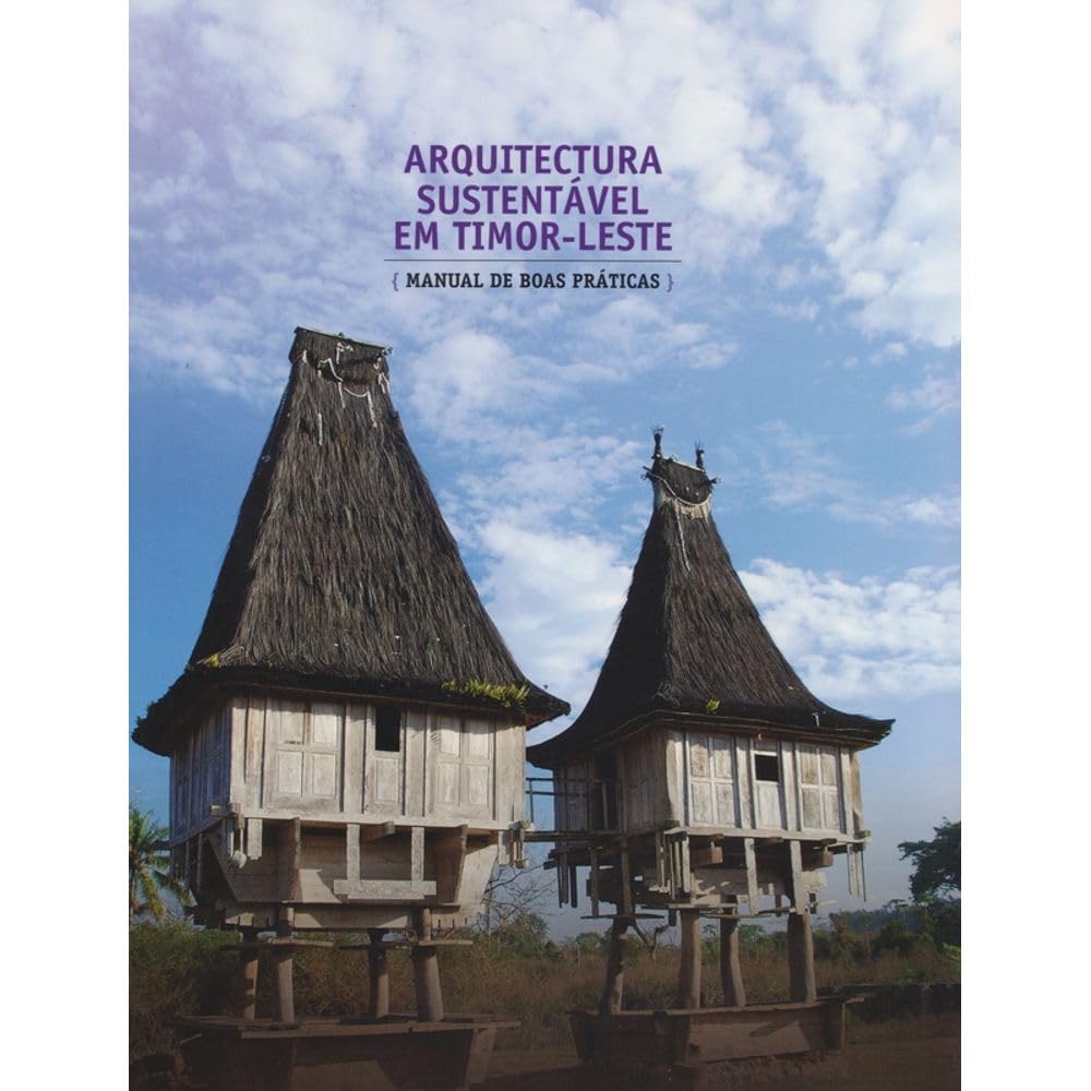 Amazon.com: Arquitetura Sustentável em Timor Leste (Portuguese Edition ...