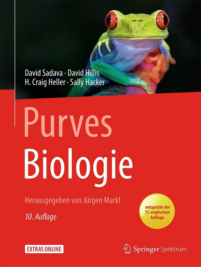 Purves Biologie : Markl, Jürgen, Sadava, David, Hillis, David M ...