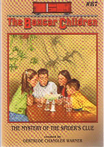 The Boxcar Children #87/88/89/90 (The Mystery of the Spider's Clue/The ...