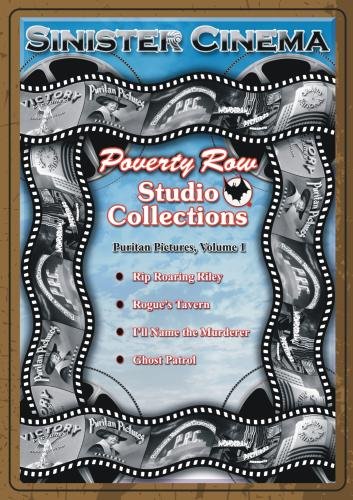 Puritan Pictures, V-1 (Rip Roaring Riley, Rogues Tavern, I'll Name The ...
