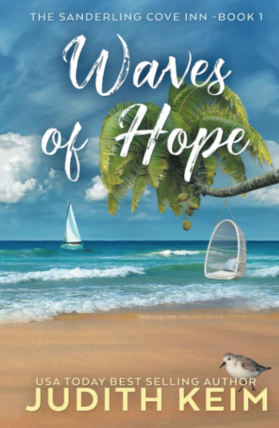 Waves of Hope (Sanderling Cove Inn Series): Keim, Judith: 9781954325791 ...