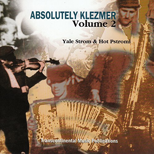 Play Absolutely Klezmer Volume 2 by Yale Strom & Hot Pstromi on Amazon ...
