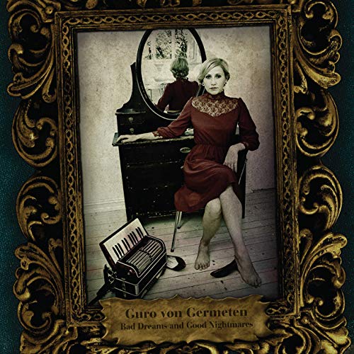 Play Bad Dreams and Good Nightmares by Guro Von Germeten on Amazon Music