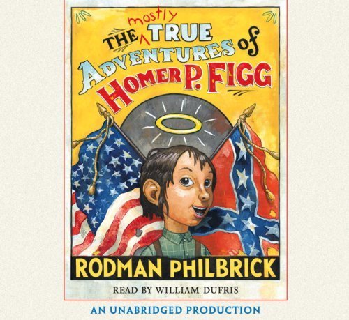 Amazon.com: The Mostly True Adventures of Homer P. Figg by William ...