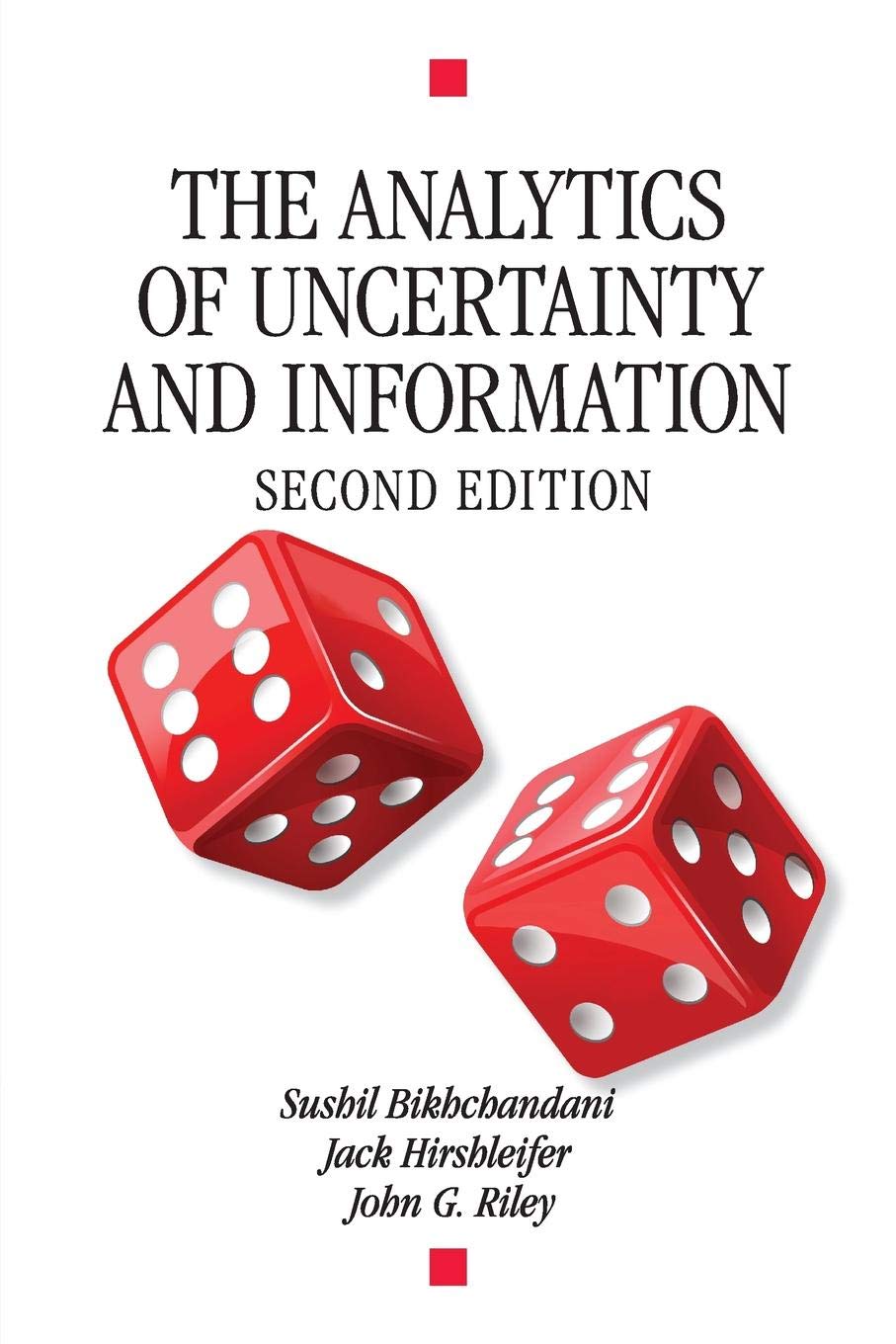 The Analytics of Uncertainty and Information (Cambridge Surveys of ...