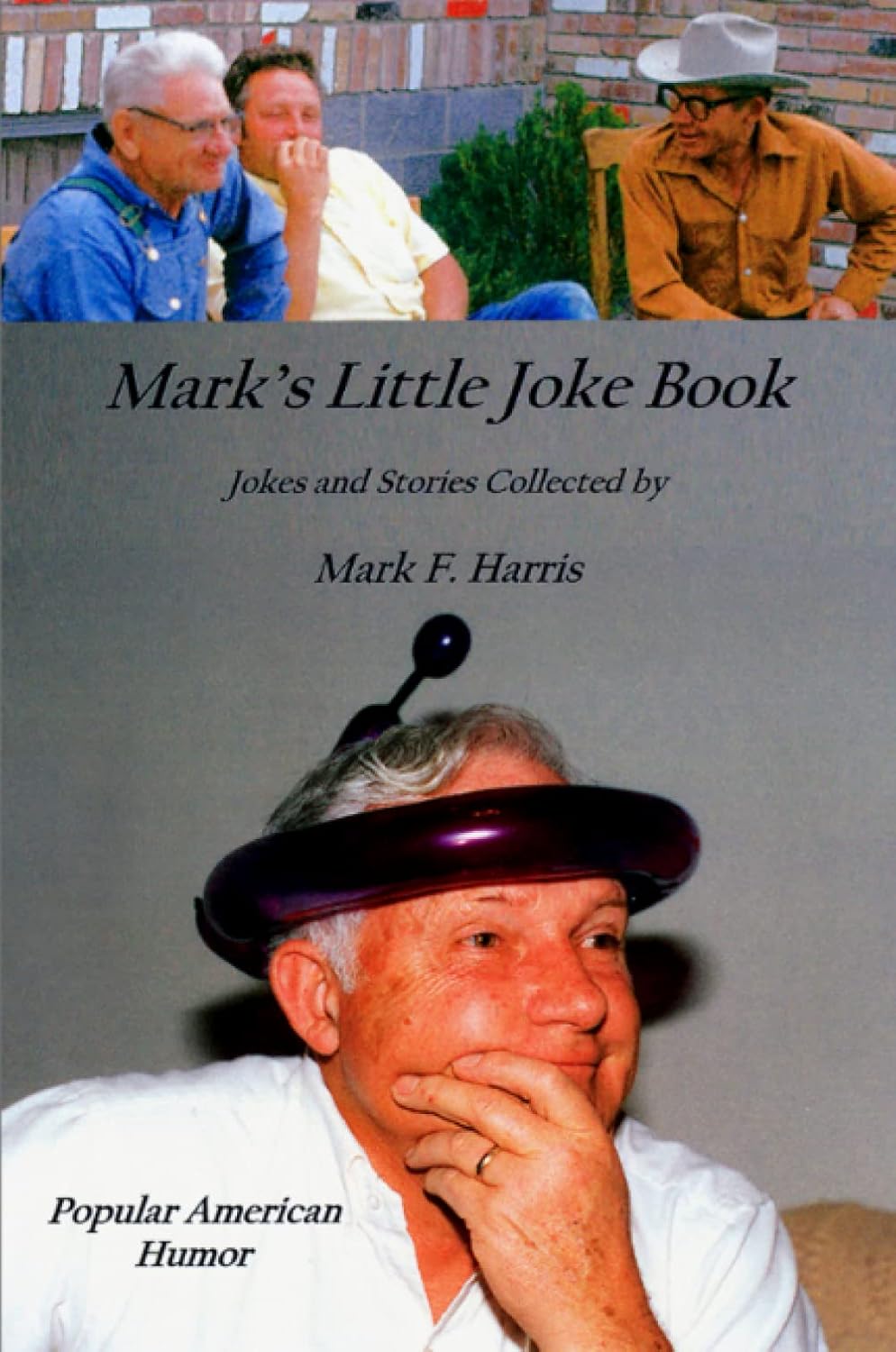 Mark's Little Joke Book: Harris, Mark: 9781435720046: Amazon.com: Books