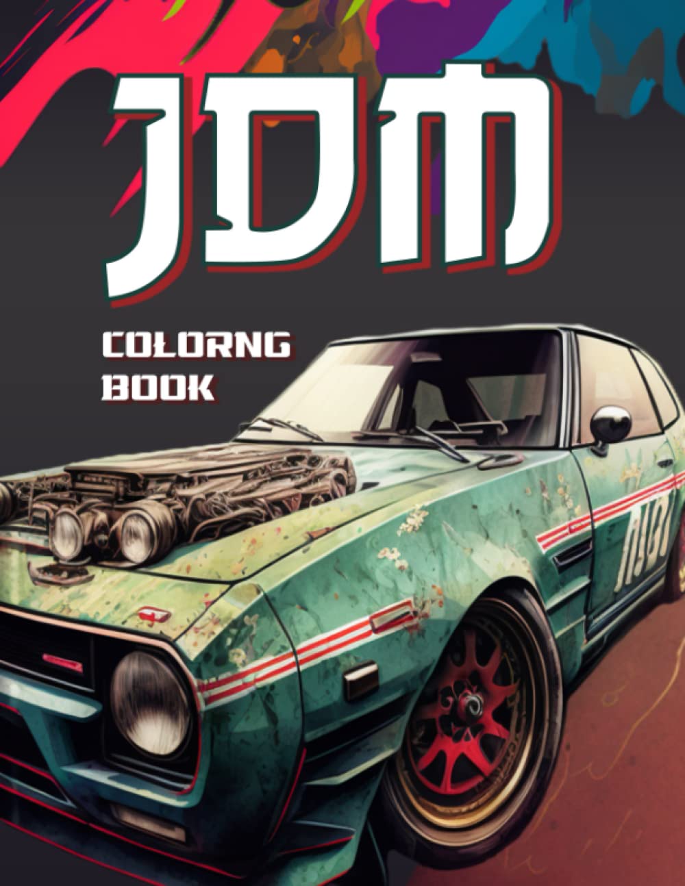 Jdm Cars Coloring Book A Collection Of 50 Incredible Detailed ...