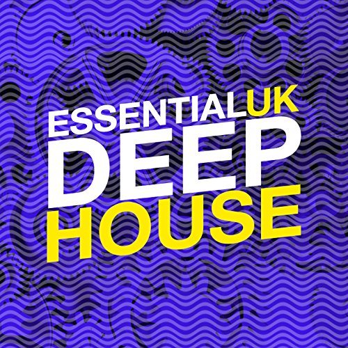 Amazon.com: Essential Uk Deep House : Deep House: Digital Music