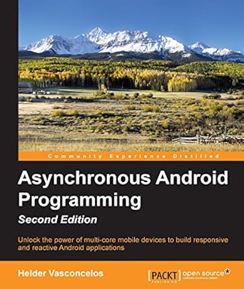 Asynchronous Android Programming eBook : Vasconcelos, Helder: Amazon.in: Books