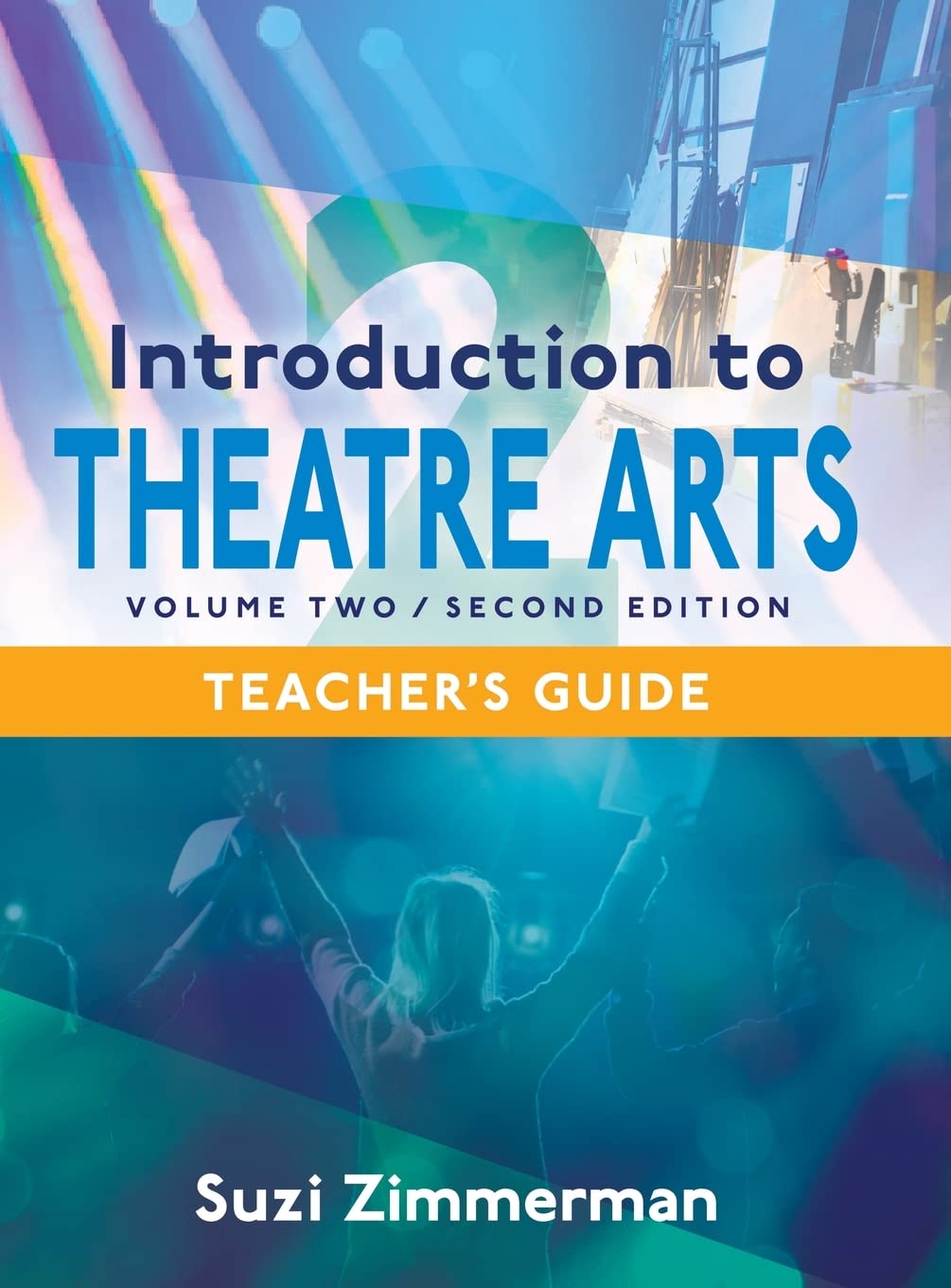 Amazon.com: Introduction to Theatre Arts 2, 2nd Edition Teacher's Guide ...