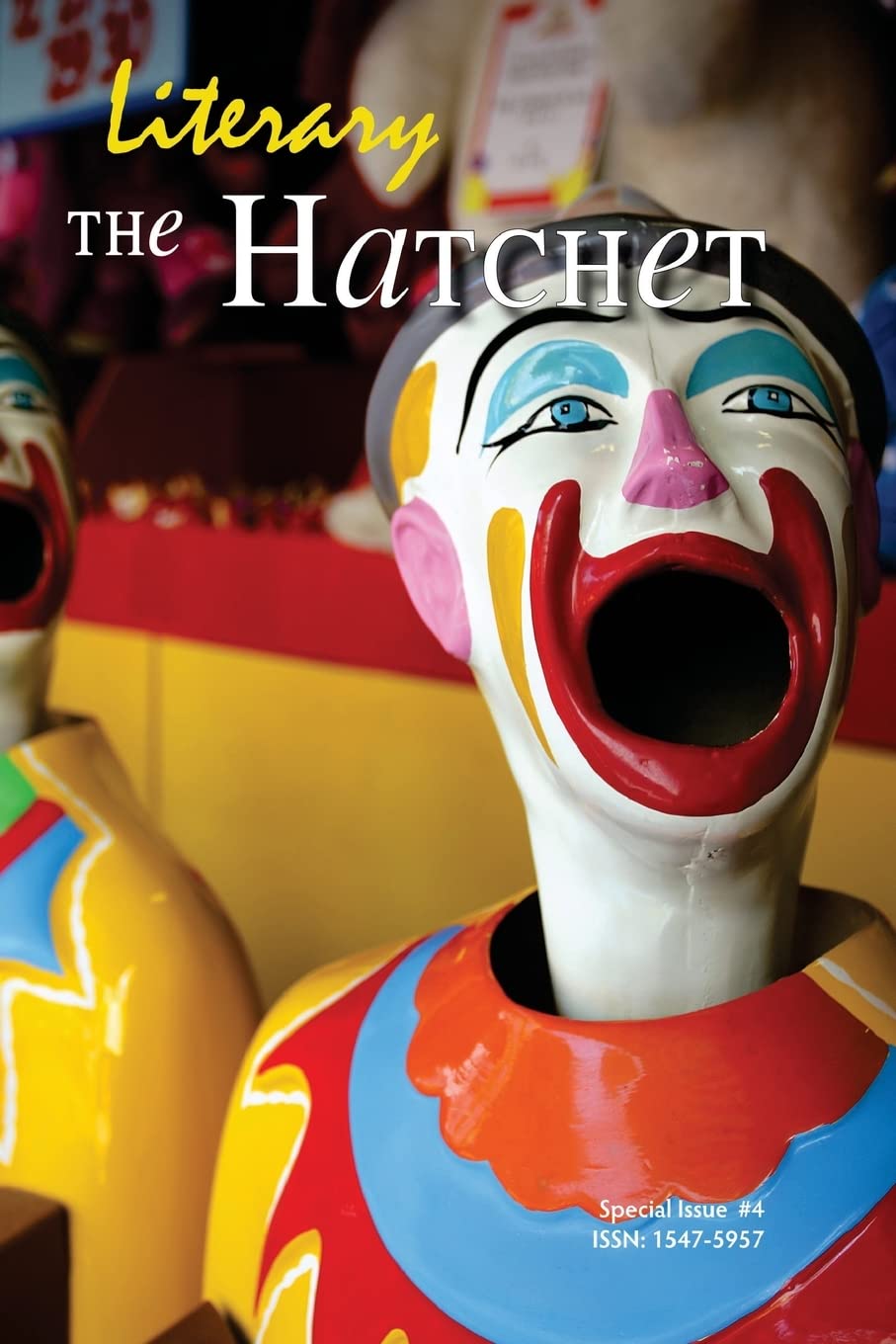 The Literary Hatchet, Special Issue #4: Koorey, Stefani: 9781441440327 ...