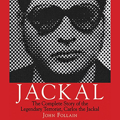 Amazon.com: Jackal: The Complete Story of the Legendary Terrorist ...