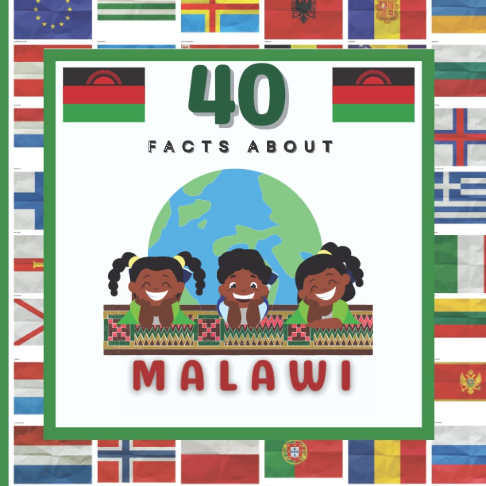 Buy 40 Facts About Malawi: For Kids, Fun Facts About Malawi, Sports ...