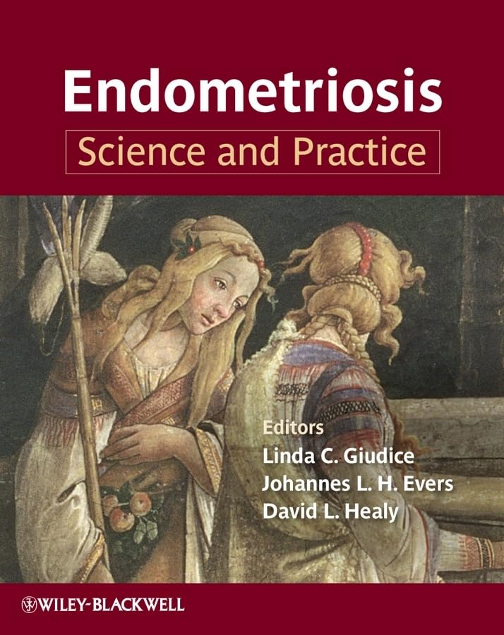 Endometriosis: Science and Practice: 9781444332131: Medicine & Health ...