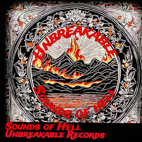 Play Sounds of Hell by UNBREAKABLE on Amazon Music
