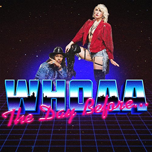 Amazon.com: The Day Before... [Explicit] : Whoaa: Digital Music