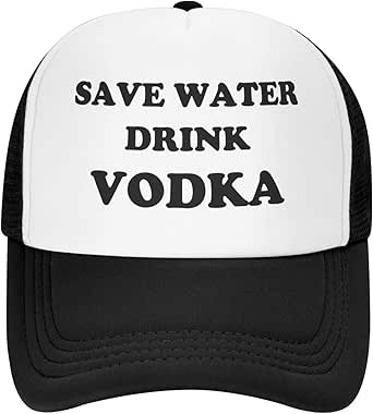 Save Water Drink Vodka-Trucker Hats Men Women Funny Vintage Baseball ...
