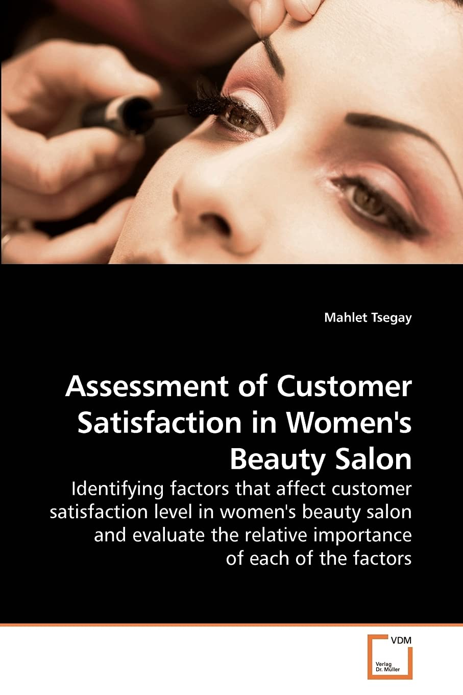 Assessment of Customer Satisfaction in Women's Beauty Salon: Tsegay ...