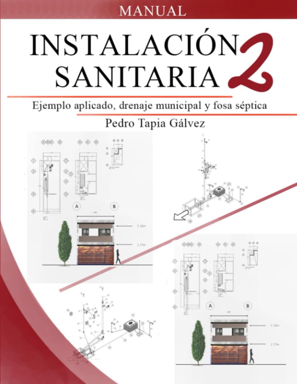 MANUAL INSTALACIÓN SANITARIA 2: Ejemplo aplicado, drenaje municipal y ...