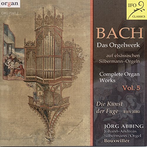 Amazon.com: Bach: Die Kunst der Fuge (Complete Organ Works, Vol. 5 ...