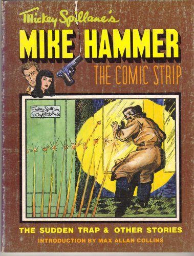 Mickey Spillane's Mike Hammer, the Comic Strip: The Sudden Trap and ...