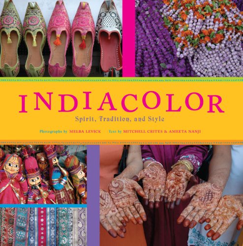 India Color: Spirit, Tradition and Style: Amazon.co.uk: Mitchell Shelby ...
