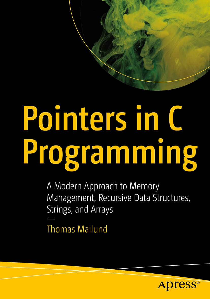 Amazon | Pointers in C Programming: A Modern Approach to Memory ...