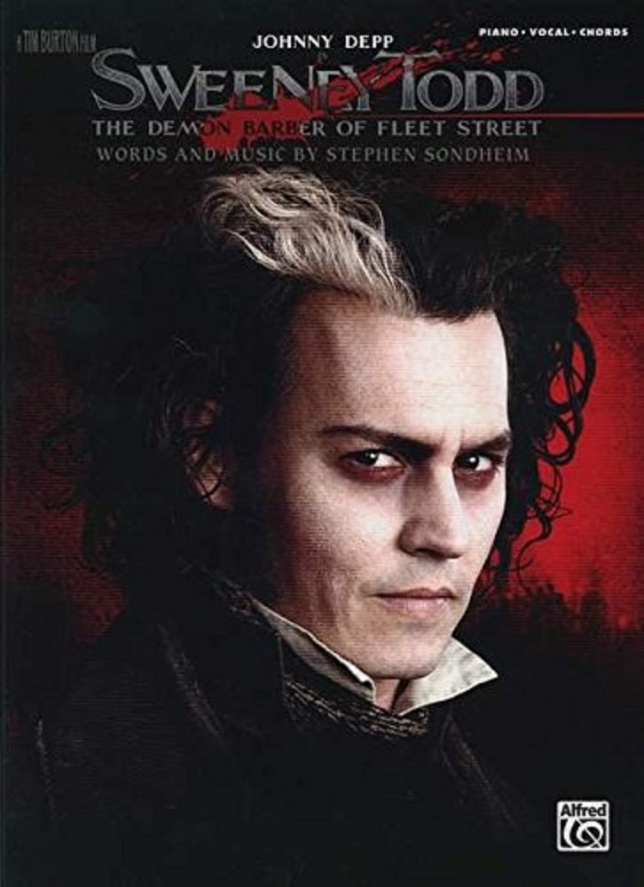 Sweeney Todd- Movie Selections- Piano,Vocal: Sondheim, Stephen ...