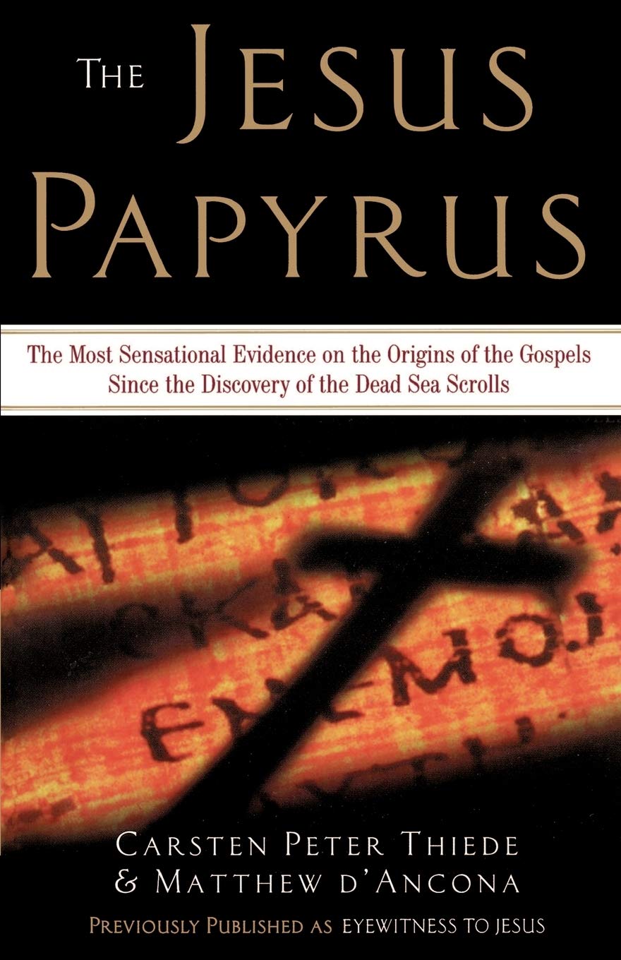 Buy The Jesus Papyrus: The Most Sensational Evidence on the Origin of ...
