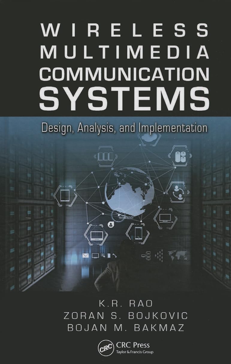 Amazon.com: Wireless Multimedia Communication Systems: Design, Analysis ...