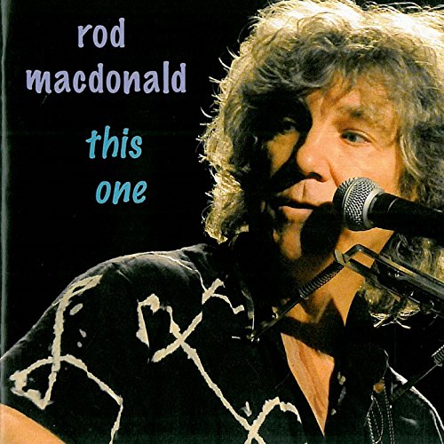 Play This One - European Edition by Rod MacDonald on Amazon Music