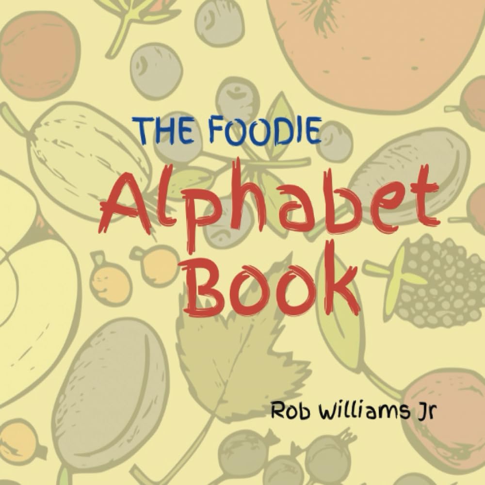 Amazon.com: The Foodie Alphabet Book: All the wonderful flavors across ...