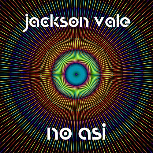 Écouter No Asi par Jackson Vale sur Amazon Music Unlimited