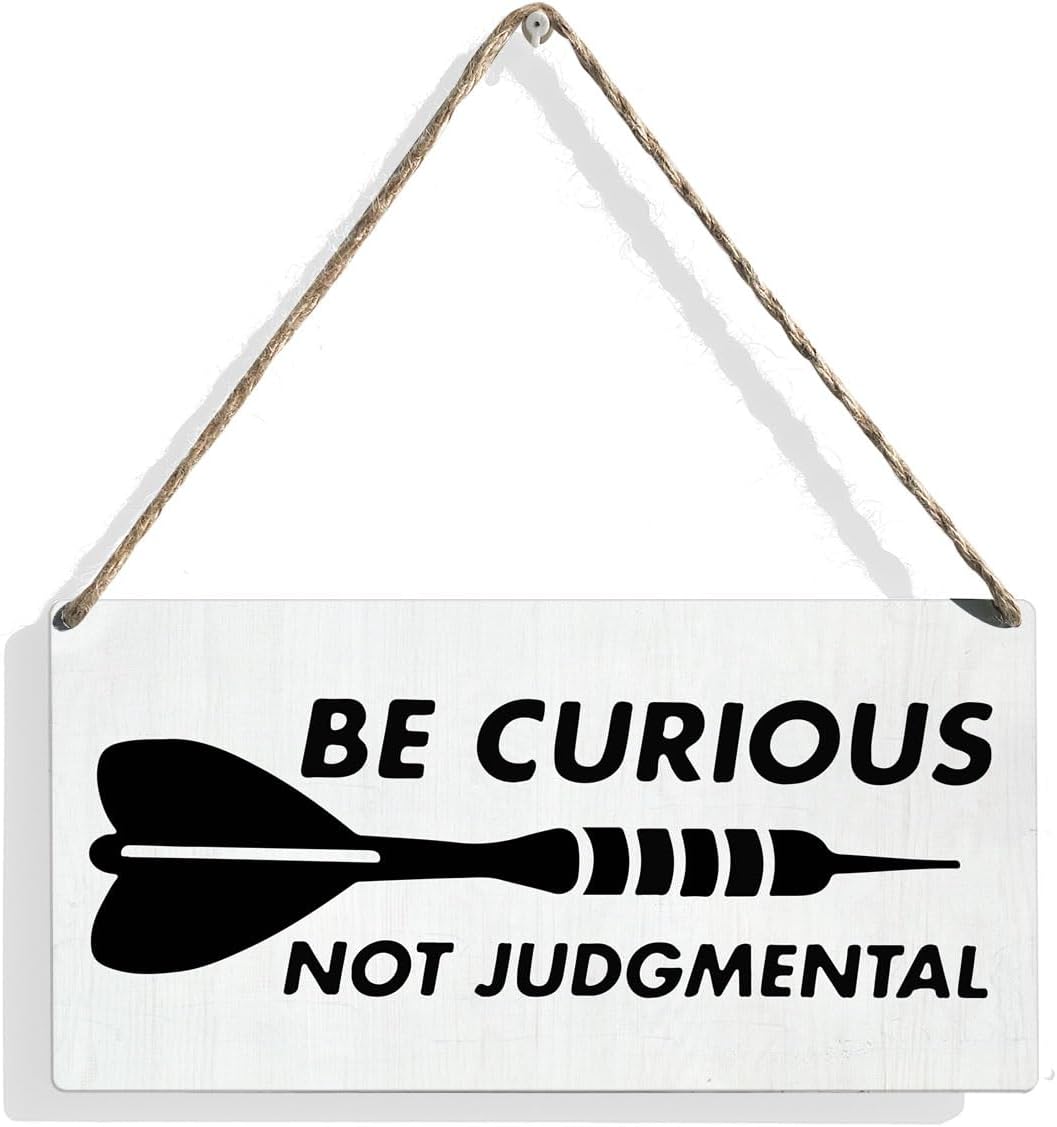 Amazon.com: Positive Be Curious Not Judgemental Sign, Home Office Front ...