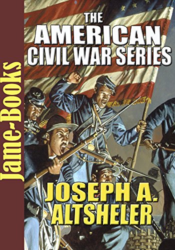 The American Civil War Series, ( 8 Works ) - Kindle edition by ...
