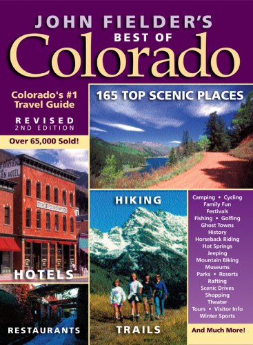 John Fielder's Best of Colorado: Fielder, John: 9781565796249: Amazon ...