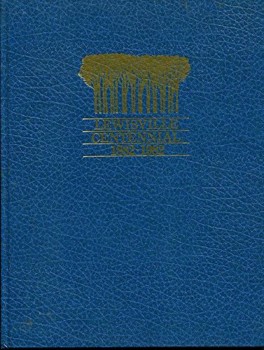 Lewisville Centennial, 1882-1982: The History of Lewisville, Idaho ...