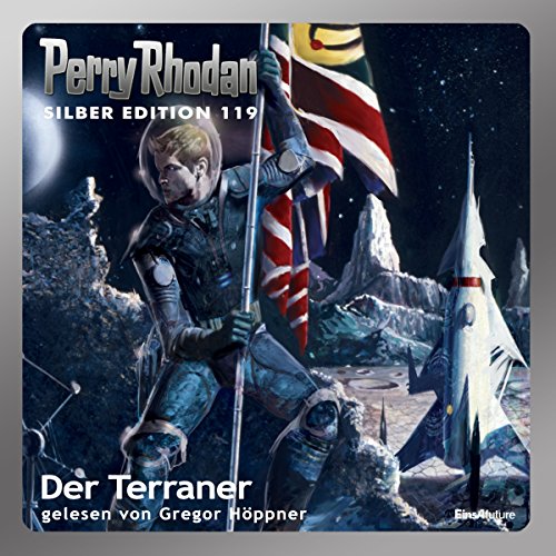 Der Terraner: Perry Rhodan Silber Edition 119 (Audio Download): William ...