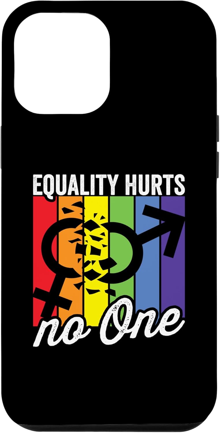 iPhone 12 Pro Max Equality Hurts No One Bi Trans Gay Pride Men Women ...