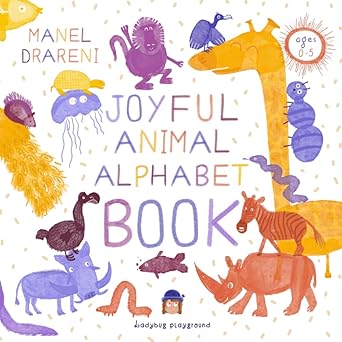 Amazon.com: Joyful Animal Alphabet Book: from 0 to 5 years old (ABC ...