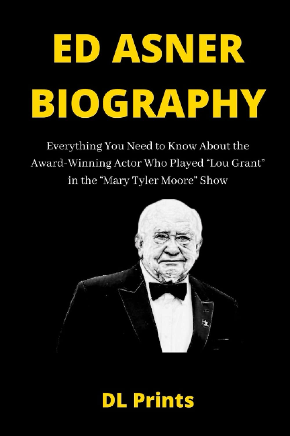 Buy ED ASNER BIOGRAPHY: Everything You Need to Know About the Award ...