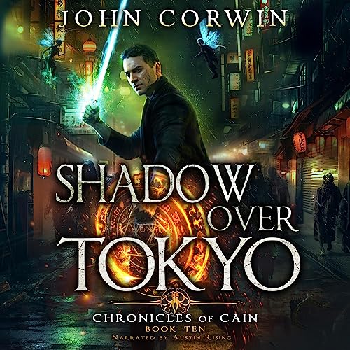 Amazon.com: Shadow over Tokyo: Chronicles of Cain, Book 10 (Audible ...