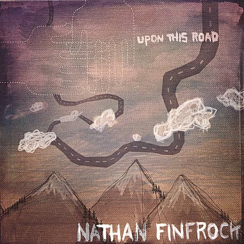 Nathan Finfrock - Upon This Road - Amazon.com Music