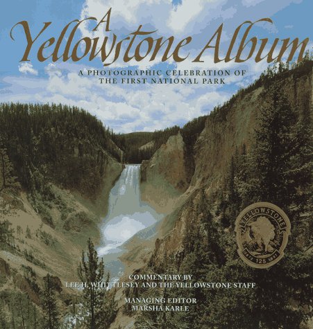 Amazon.com: A Yellowstone Album: A Photographic Celebration of the ...