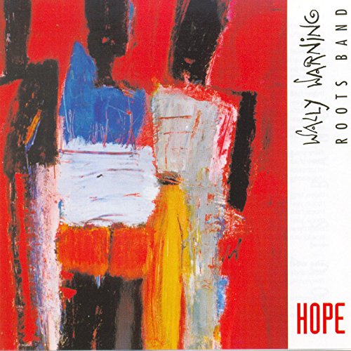 Play Hope by Wally Warning on Amazon Music