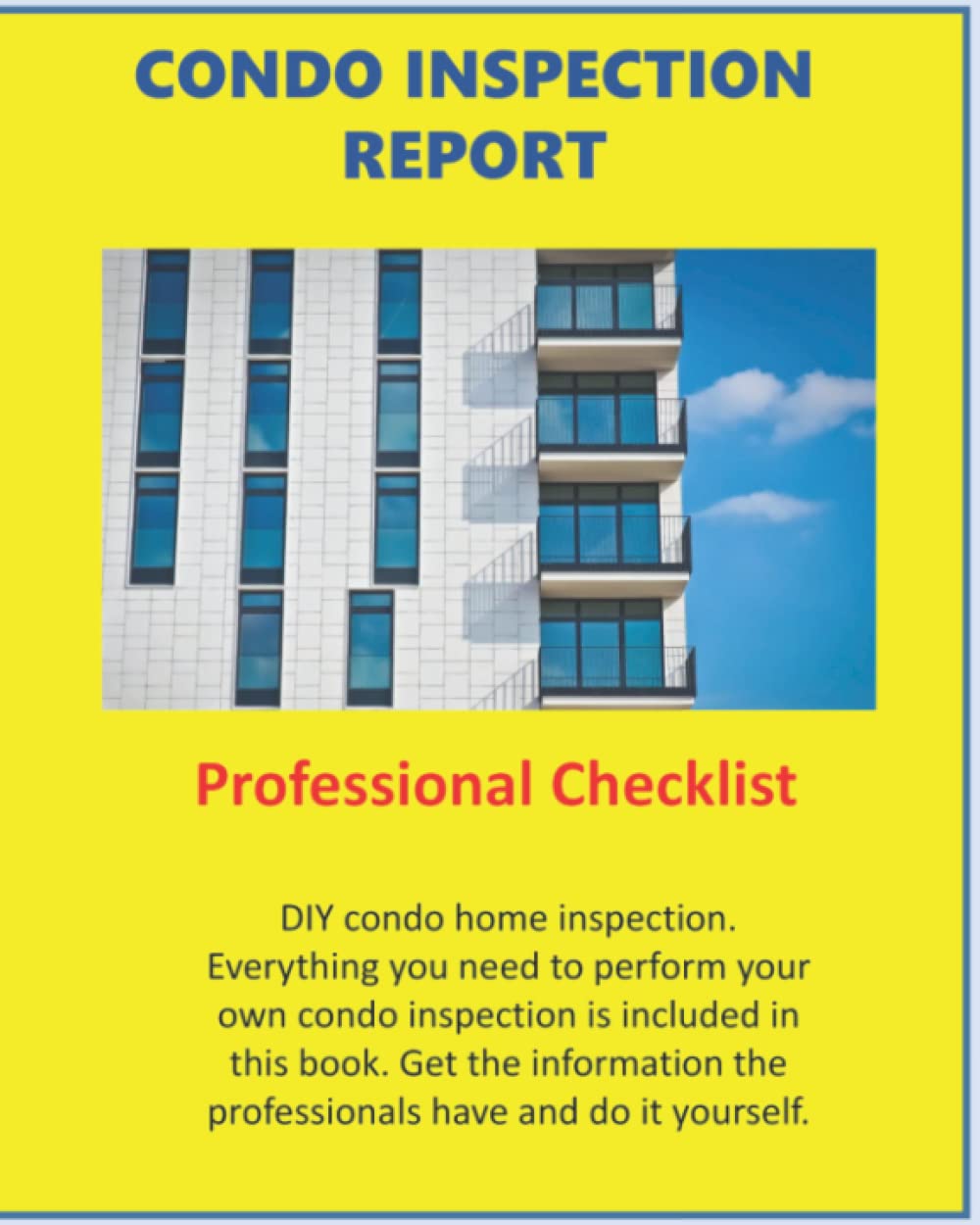 Condo Inspection Report: Professional Checklist: Smith, Roger S, Design ...