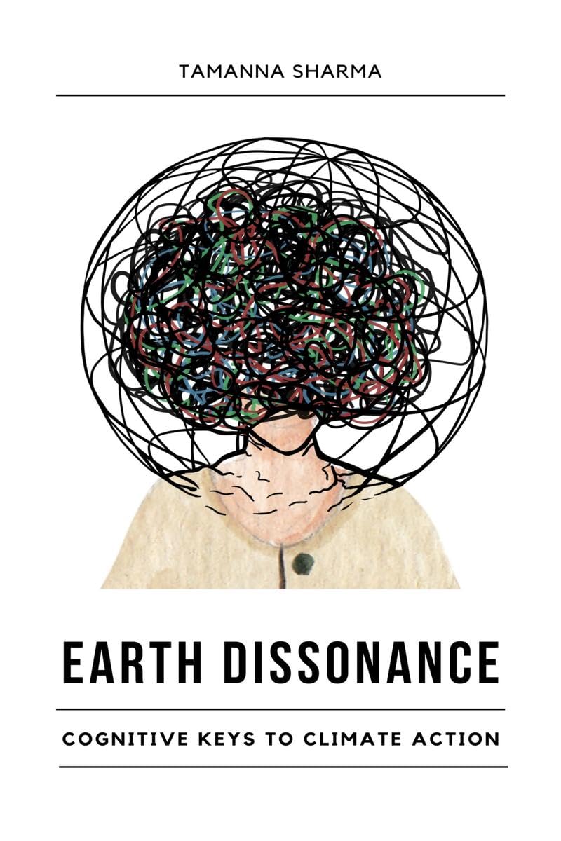 Buy Earth Dissonance : Cognitive Keys to Climate Action Book Online at ...