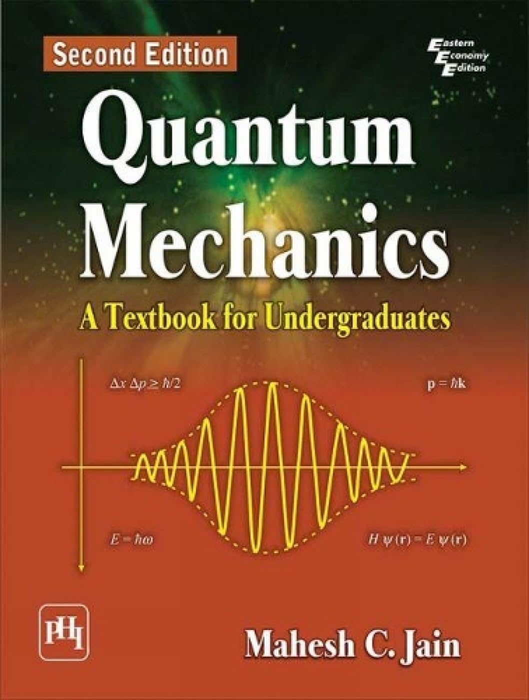 Quantum Mechanics: A Textbook for Undergraduates: Amazon.co.uk: Mahesh ...