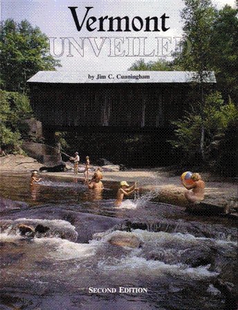 Vermont unveiled: Cunningham, Jim C: 9780965554008: Amazon.com: Books