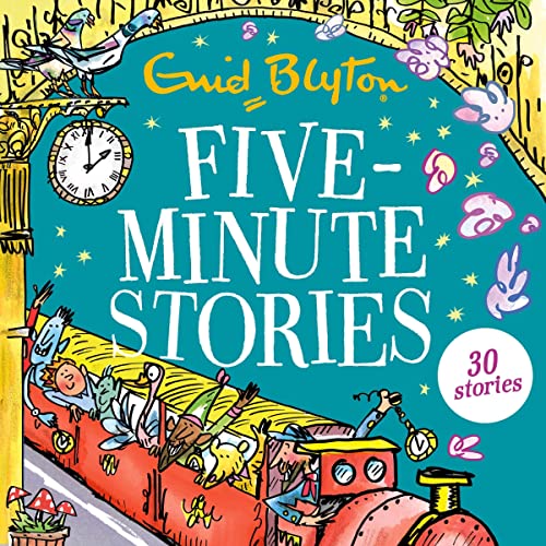Five-Minute Stories: Bumper Short Story Collections, Book 80 (Audio Download): Enid Blyton ...